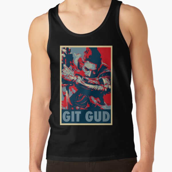 Sekiro Shadows Die Twice Git Gud Design Tank Top | Sekiro Shop
